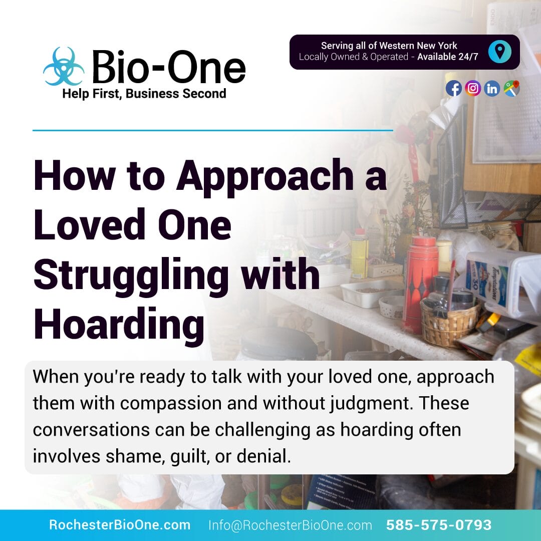 How to Approach a Loved One Struggling with Hoarding - Bio-One of Rochester